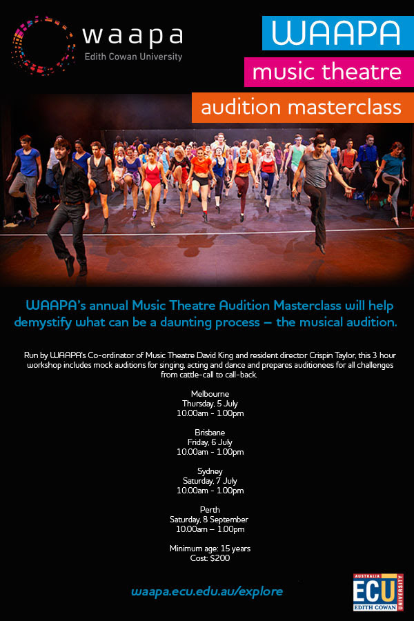 The WAAPA Music Theatre Audition Masterclass is coming to town - Dance ...